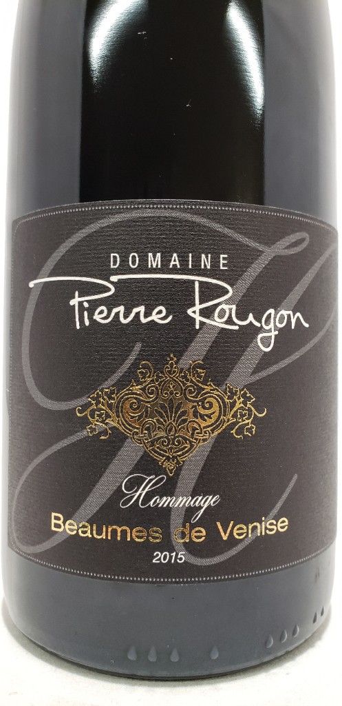 2015 Pierre Rougon Beaumes-de-Venise Hommage, France, Rhône, Southern ...