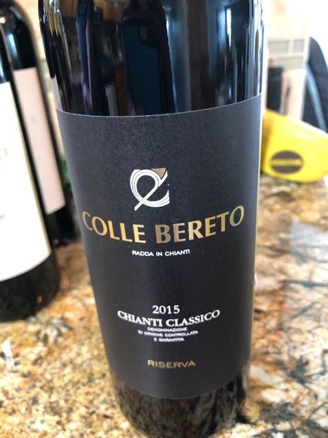 2015 Colle Bereto Chianti Classico Riserva, Italy, Tuscany, Chianti ...