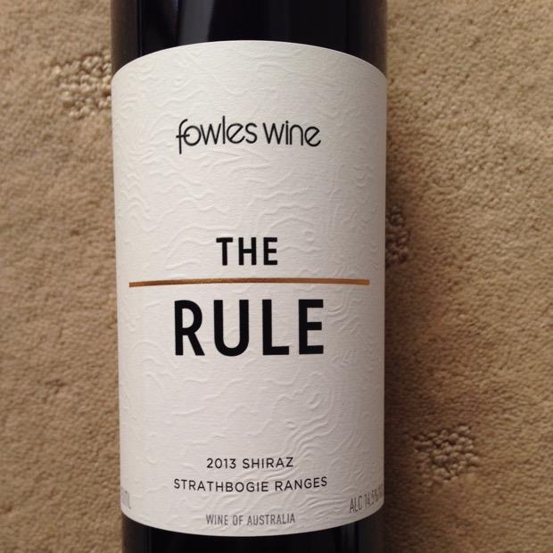 2013 Fowles Wine / Plunkett Fowles Shiraz The Rule, Australia, Victoria ...