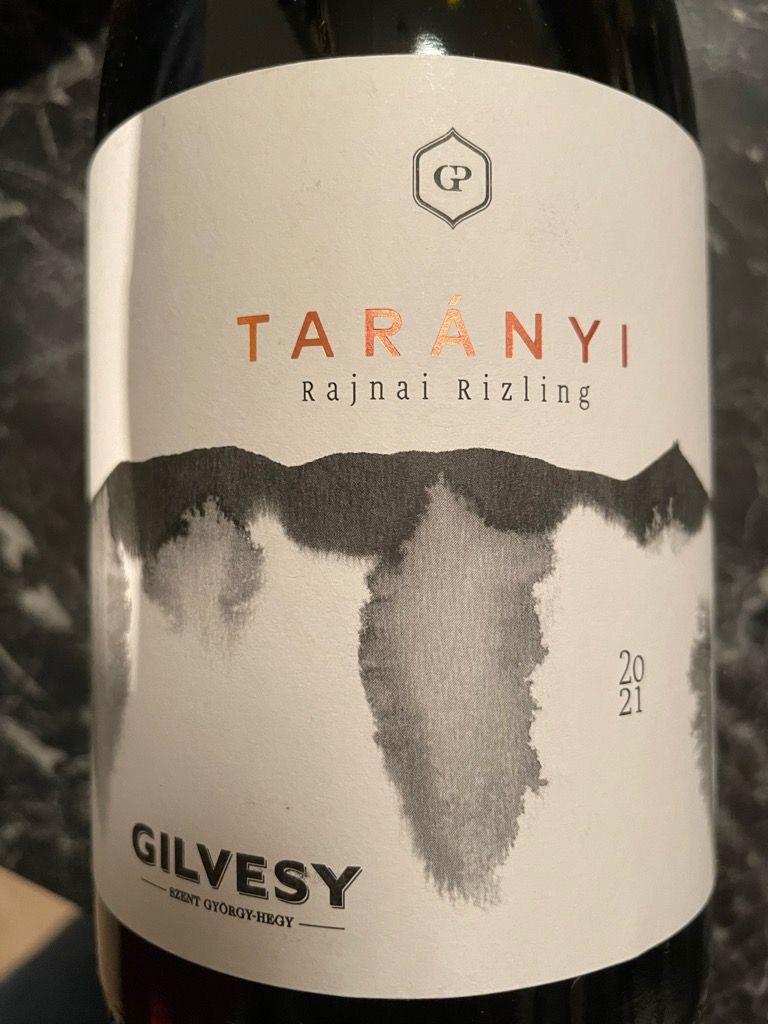 2021 Gilvesy Rajnski Rizling Rajnai Rizling Szent György-Hegy Táranyi ...
