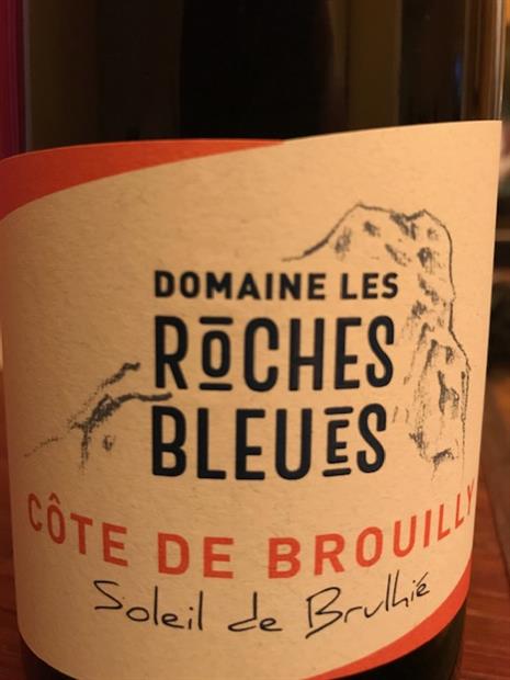 2020 Domaine Les Roches Bleues Côte de Brouilly Soleil de Brulhié ...