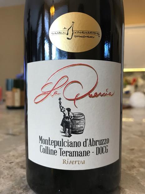 2009 La Quercia Montepulciano d'Abruzzo Colline Teramane Mastrobono ...