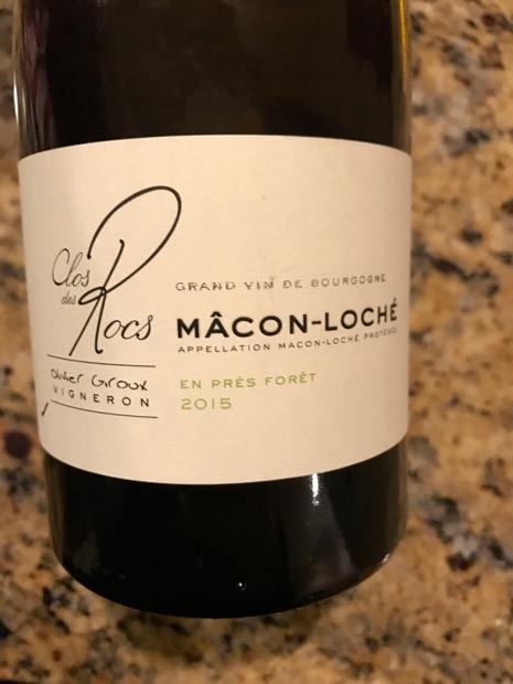 2015 Domaine Clos des Rocs Mâcon-Loche En Près Forêt, France, Burgundy ...