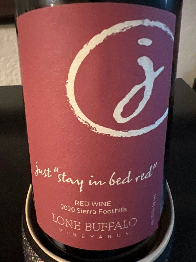 2020 Lone Buffalo Just "Stay in Bed Red", USA, California, Sierra ...