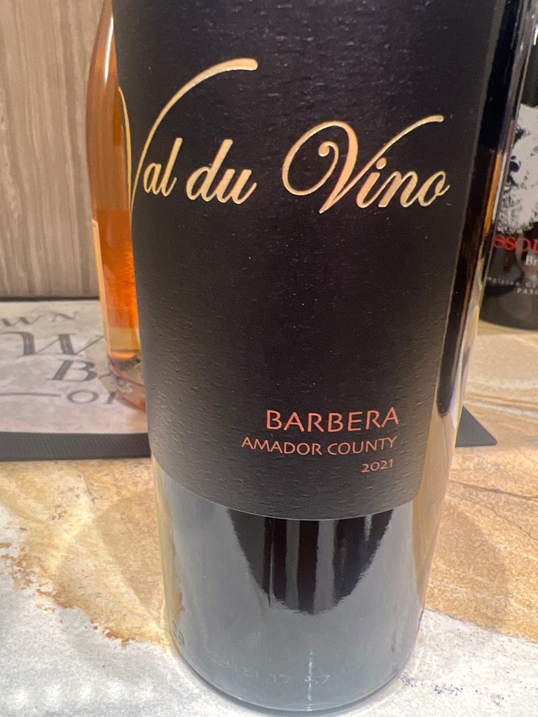2021 Val du Vino Winery Barbera, USA, California, Sierra Foothills ...