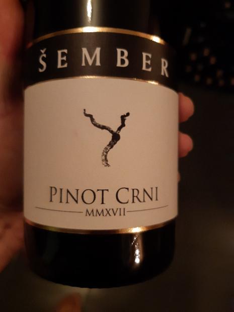 2017 Šember Pinot Crni, Croatia, Croatian Uplands, Plešivica, Plešivica ...