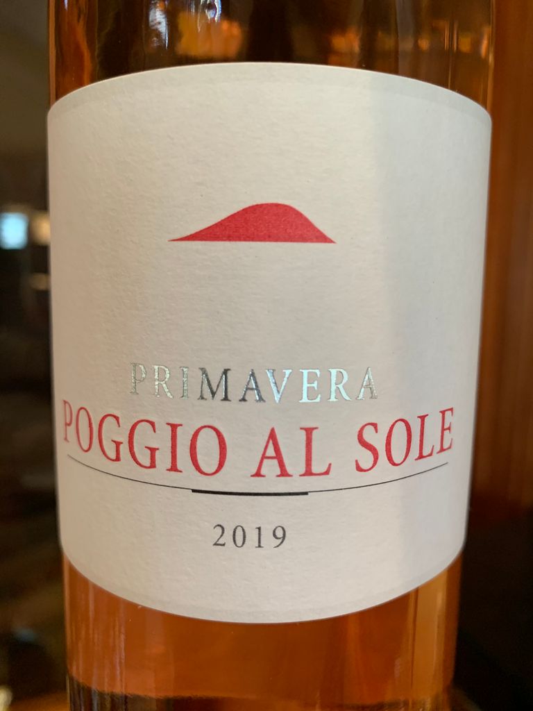 2019 Poggio al Sole Primavera Toscana IGT, Italy, Tuscany, Toscana IGT ...