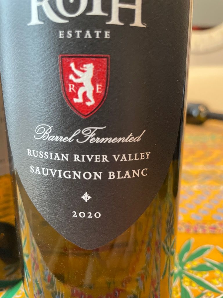 2019 Roth Estate Sauvignon Blanc Barrel Fermented, USA, California ...