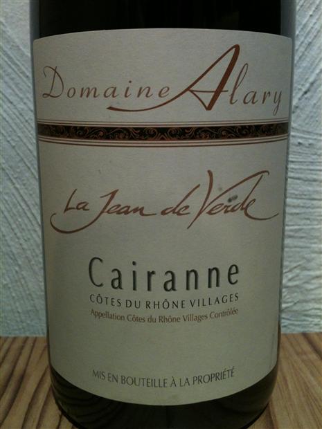 2009 Domaine Alary Cairanne La Jean de Verde, France, Rhône, Southern ...