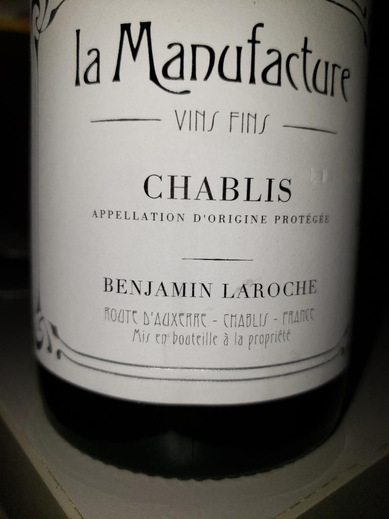 2017 Benjamin Laroche Chablis 1er Cru Côte de Léchet La Manufacture ...