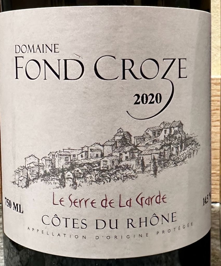 2020 Domaine Fond Croze Côtes du Rhône Serre de la Garde, France, Rhône ...