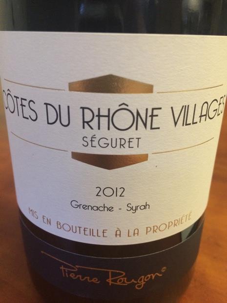 2012 Pierre Rougon Côtes du Rhône Villages Seguret, France, Rhône ...