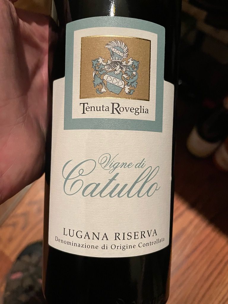 2021 Tenuta Roveglia Lugana Vigne di Catullo Riserva, Italy, Lombardia ...