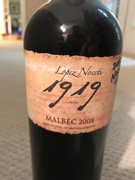 2008 Finca Lopez Noceti Malbec 1919, Argentina, Mendoza - CellarTracker