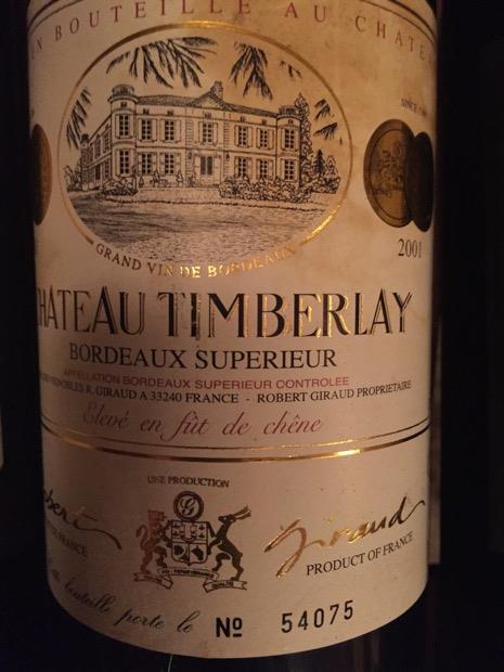 2001 Château Timberlay, France, Bordeaux, Bordeaux Supérieur ...