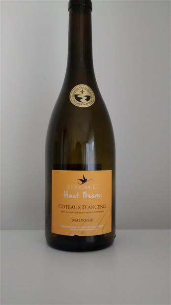 2015 René Renou Coteaux d'Ancenis Domaine du Haut Fresne Malvoisie ...