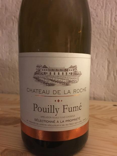 2015 Albert Besombes Pouilly-Fumé Chateau de la Roche, France, Loire ...