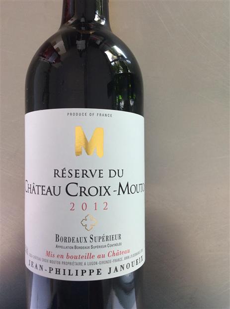 2012 Château Croix Mouton (Jean-Philippe Janoueix) Réserve du Château ...