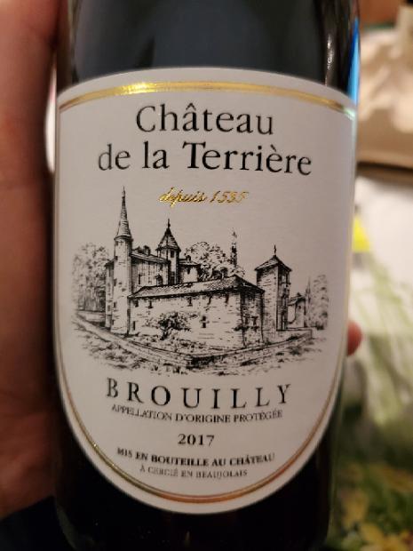 2017 Château de la Terrière Brouilly, France, Burgundy, Beaujolais ...