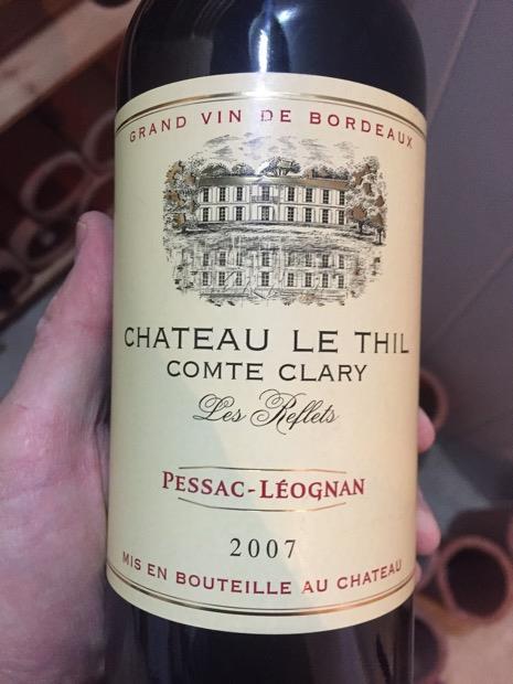 2007 Château Le Thil Comte Clary, France, Bordeaux, Graves, Pessac ...