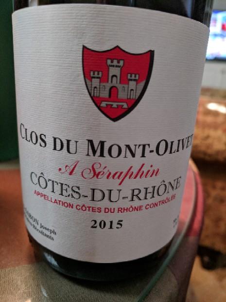 2015 Clos du Mont-Olivet Côtes du Rhône Varene, France, Rhône, Southern ...