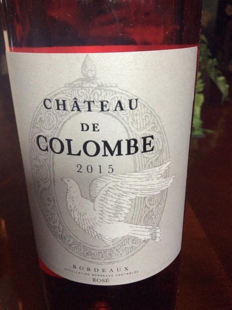2015 Château de Colombe Bordeaux Rosé, France, Bordeaux, Bordeaux Rosé ...