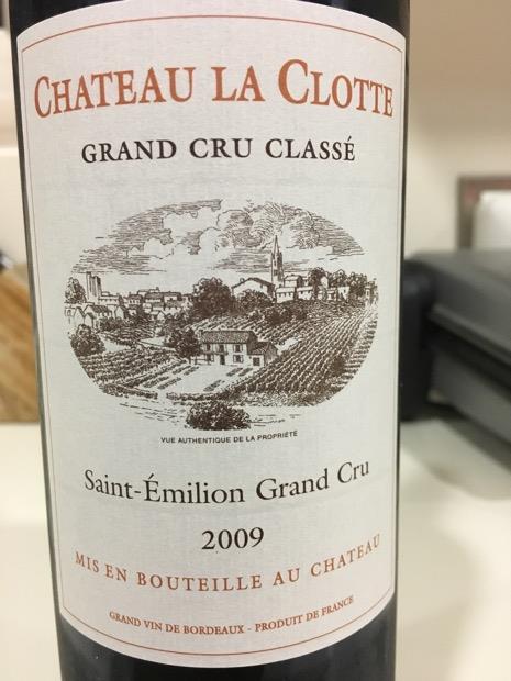 2009 Château La Clotte, France, Bordeaux, Libournais, St. Émilion Grand ...