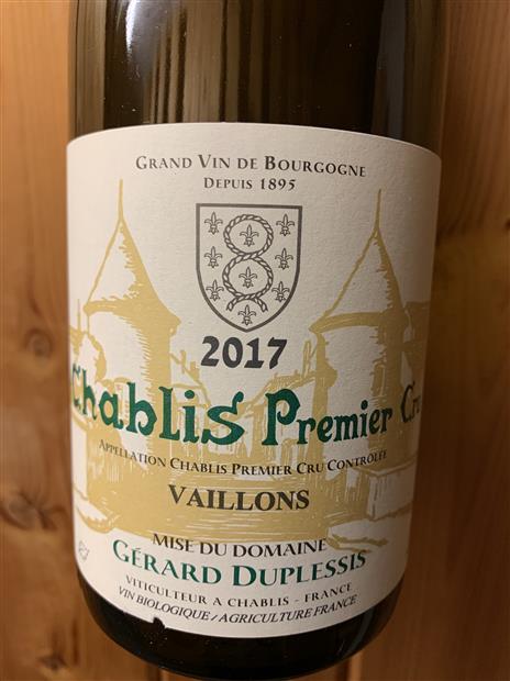2017 Caves Duplessis Chablis 1er Cru Vaillons, France, Burgundy ...