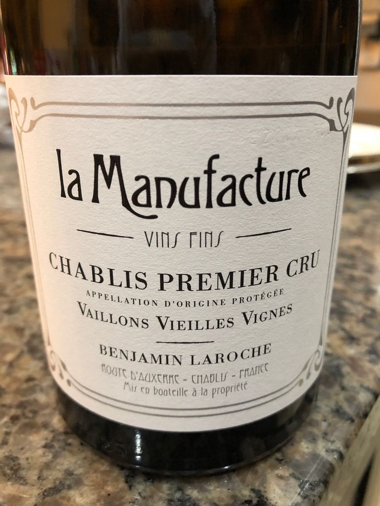2018 Benjamin Laroche Chablis 1er Cru Vaillons Vieilles Vignes La ...