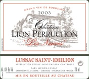 2005 Château Lion Perruchon Les Nauves, France, Bordeaux, Libournais ...