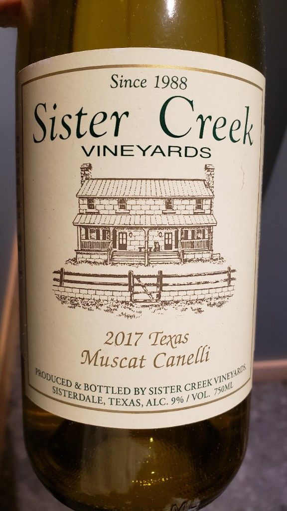 2017 Sister Creek Vineyards Muscat Canelli, USA, Texas, Texas Hill ...
