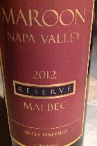 2013 Maroon Malbec Single Vineyard Napa Valley, USA, California, Napa Valley - CellarTracker