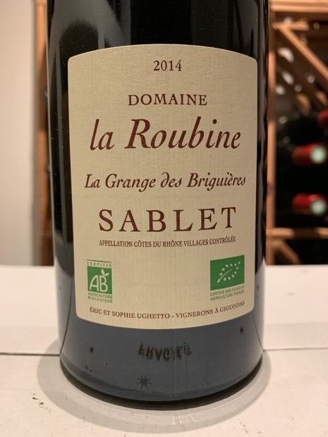 2014 Domaine la Roubine Côtes du Rhône Villages Sablet La Grange des ...