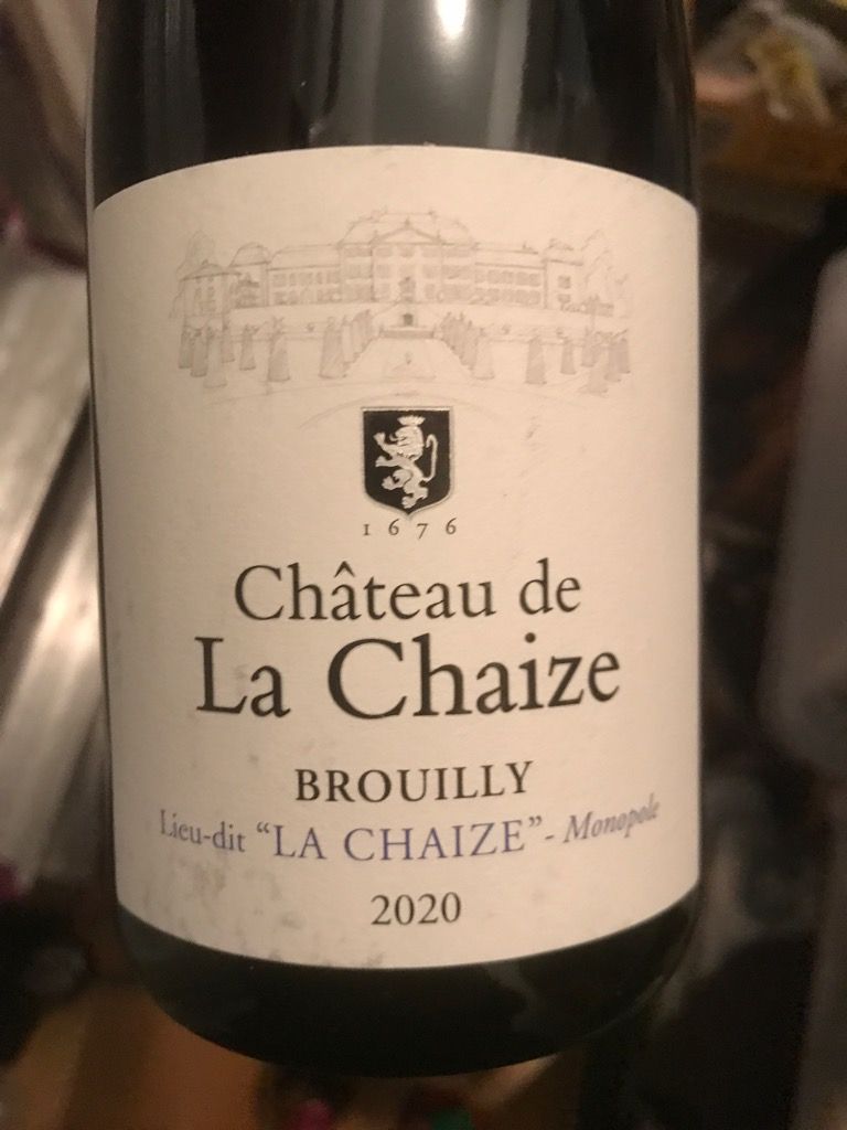 2020 Château de La Chaize Brouilly Lieu-Dit La Chaize, France, Burgundy ...