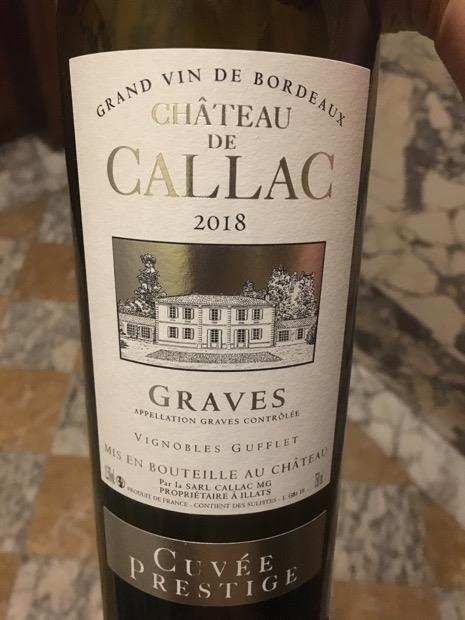 2018 Château de Callac Prestige Blanc, France, Bordeaux, Graves ...