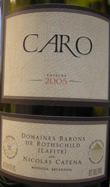 2005 Bodegas Caro (Barons de Rothschild / Catena) Caro, Argentina ...