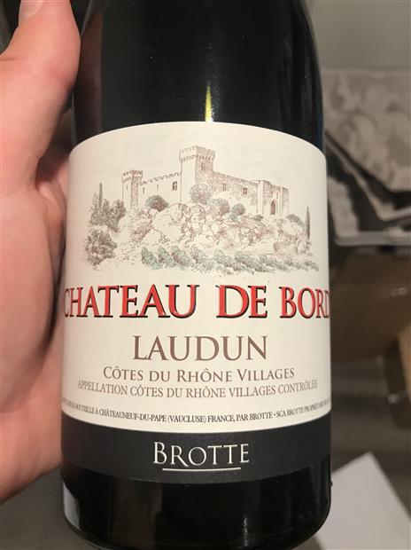 2016 Brotte Côtes du Rhône Villages Laudun Château de Bord, France ...
