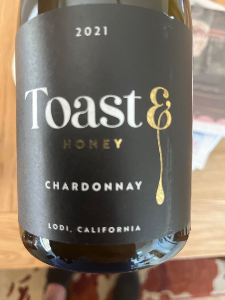 2021 Toast & Honey Chardonnay, USA, California, Central Valley, Lodi ...