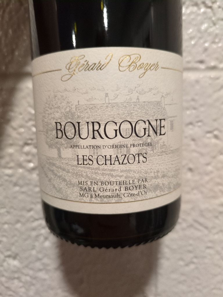 2023 Gérard Boyer Bourgogne Les Chazots, France, Burgundy, Bourgogne ...