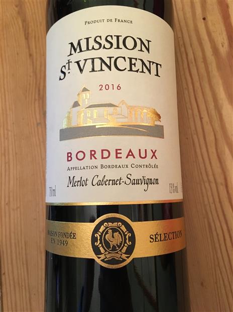 2016 Mission St. Vincent Reserve, France, Bordeaux - CellarTracker