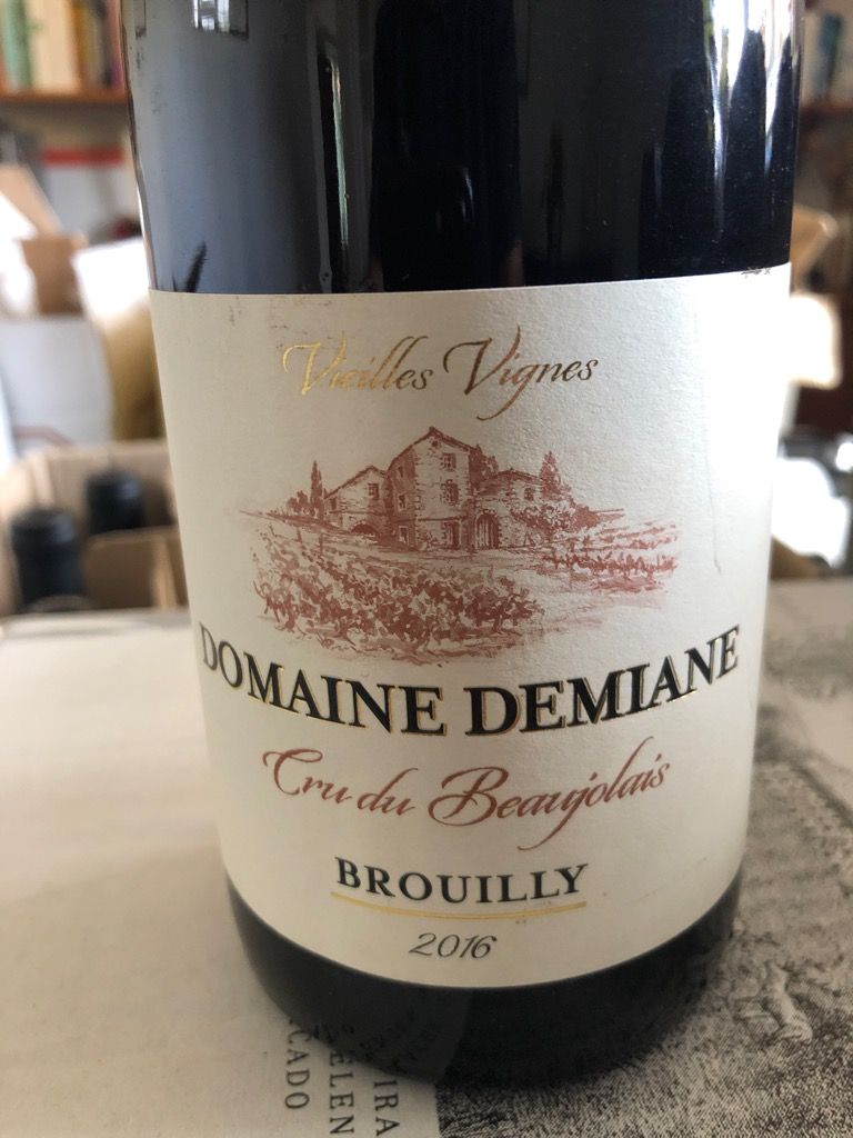 2016 Gregory Gouillon Brouilly Domaine Demiane Vieilles Vignes, France ...