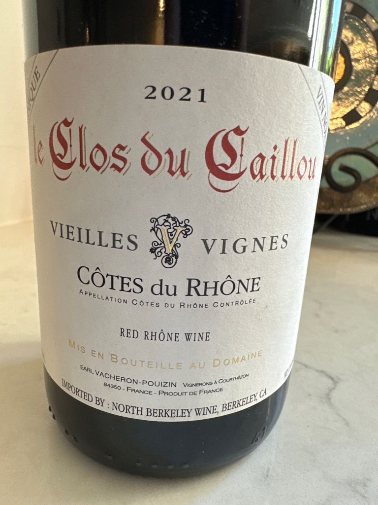 2021 Le Clos du Caillou Côtes du Rhône Cuvée Unique Vieilles Vignes ...