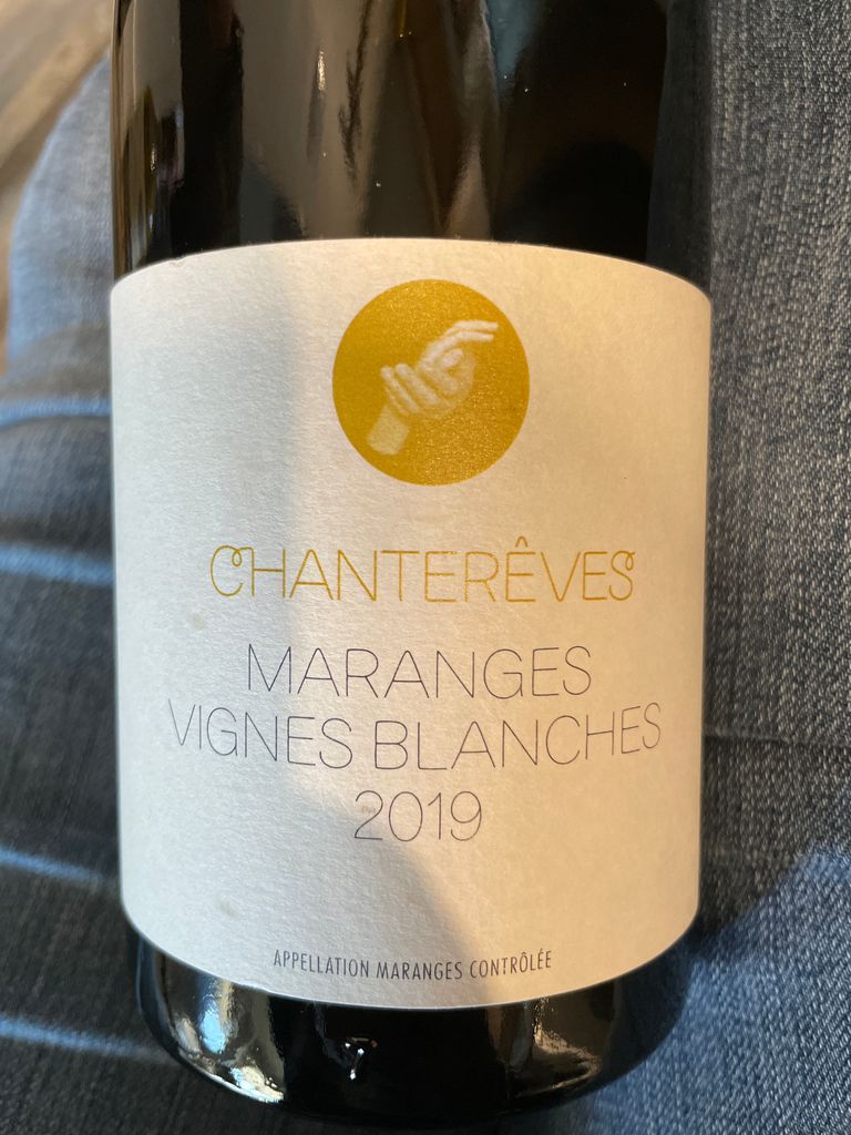 2019 Domaine Chanterêves Maranges Vignes Blanches Blanc, France ...