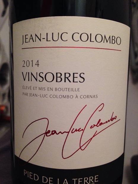2016 Jean-Luc Colombo Vinsobres Au Pied de la Terre, France, Rhône ...