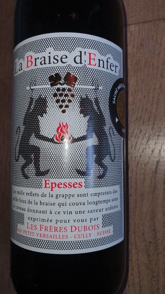 2019 Les Frères Dubois La Braise d'Enfer Epesses, Switzerland, Vaud ...