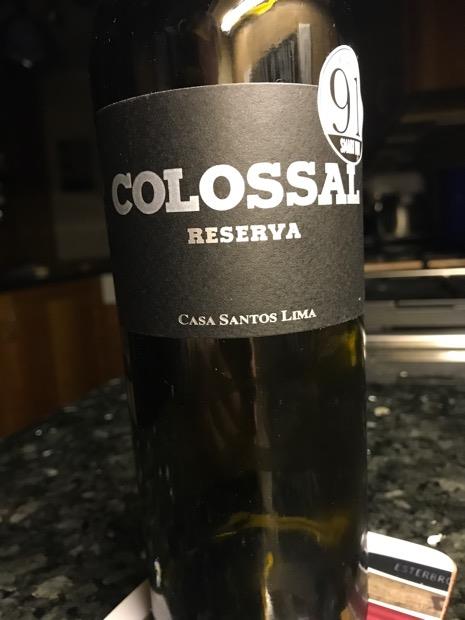 2015 Casa Santos Lima Colossal Reserva, Portugal, Lisboa, Vinho ...