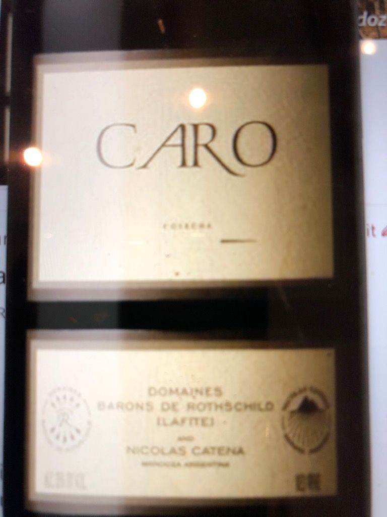 2015 Bodegas Caro (Barons de Rothschild / Catena) Caro, Argentina ...