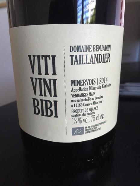 2014 Domaine Benjamin Taillandier Minervois Viti Vini Bibi, France ...