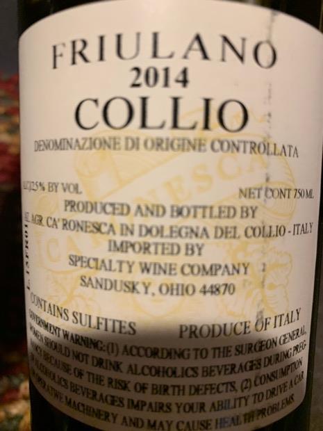 2008 Ca' Ronesca Collio Friulano, Italy, Friuli-Venezia Giulia, Collio ...