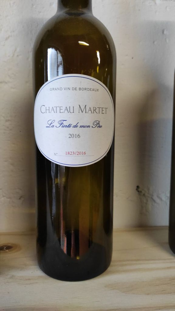 2019 Château Martet La Fierté de Mon Père, France, Bordeaux, Entre-Deux ...